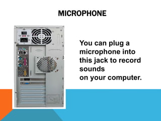 What’s on the back of a computer case | PPTX