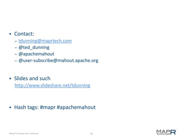 What's Right and Wrong with Apache Mahout | PPT