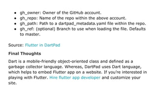 Whats so great about dart pad, how can we embed flutter app in a website | PPT | Free Download