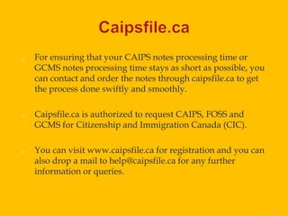 What's the caips foss gcms notes processing time | PPTX