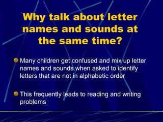 What's the difference between letter names and letter sounds | PPS