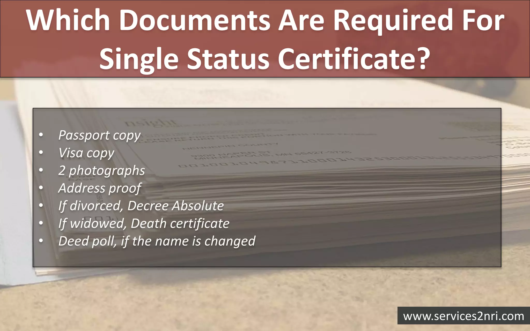 What’s the format of single status certificate india | PPT
