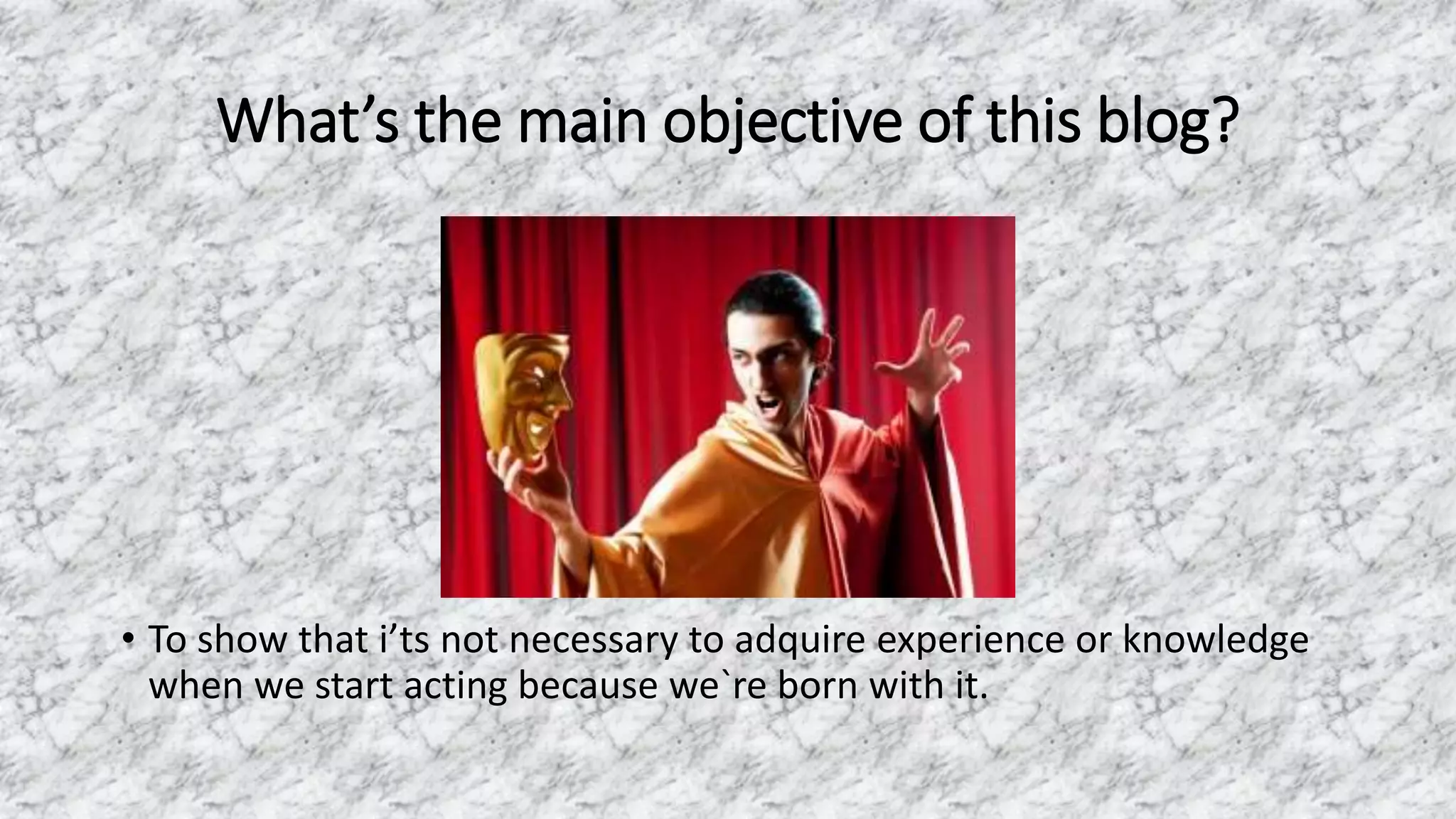 What’s the main definition of acting | PPTX