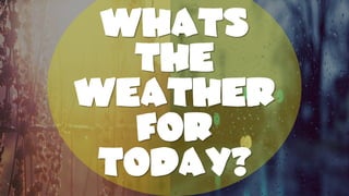 Whats the weather | PDF