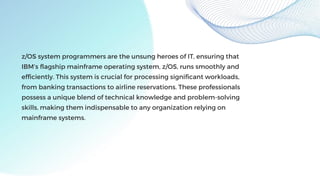 What’s the zOS System Programmer Job Description.pptx