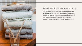 What sustainable practices do hotel linen manufacturers in India employ ...