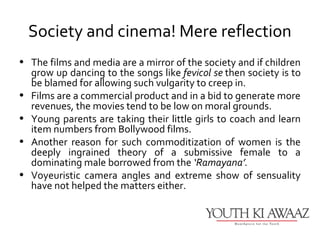 What’s with indian cinema and the commodificatio of women | PPT