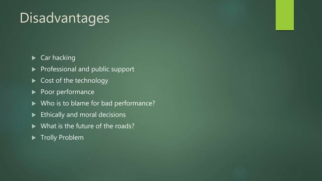 Self Driving- Advantages and Disadvantages | PPTX | Driverless Cars ...