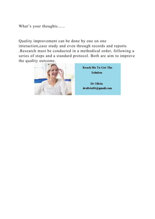 What’s your thoughts......Quality improvement can be done by o.docx