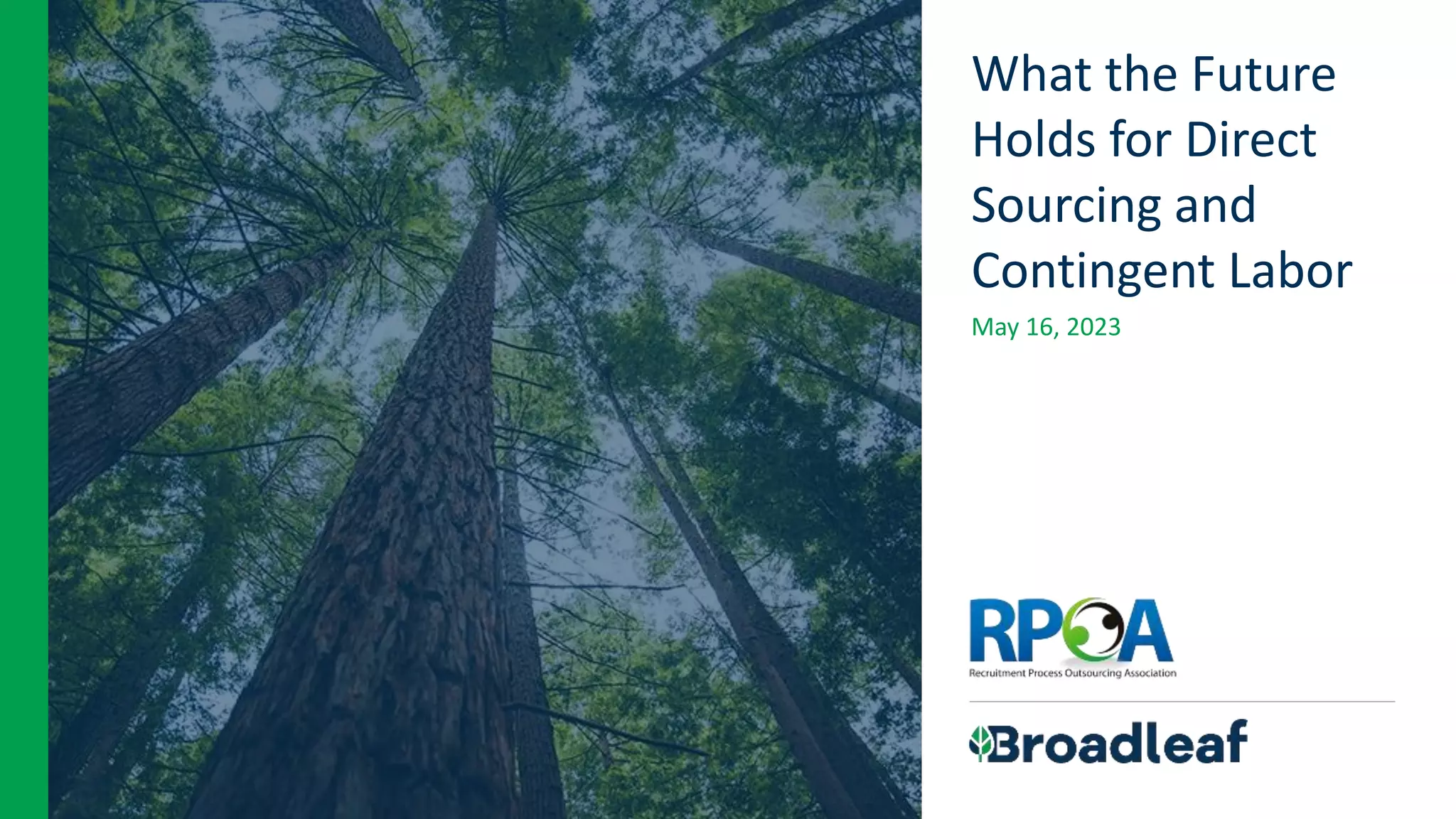 What the Future Holds for Direct Sourcing and Contingent Labor | PPT