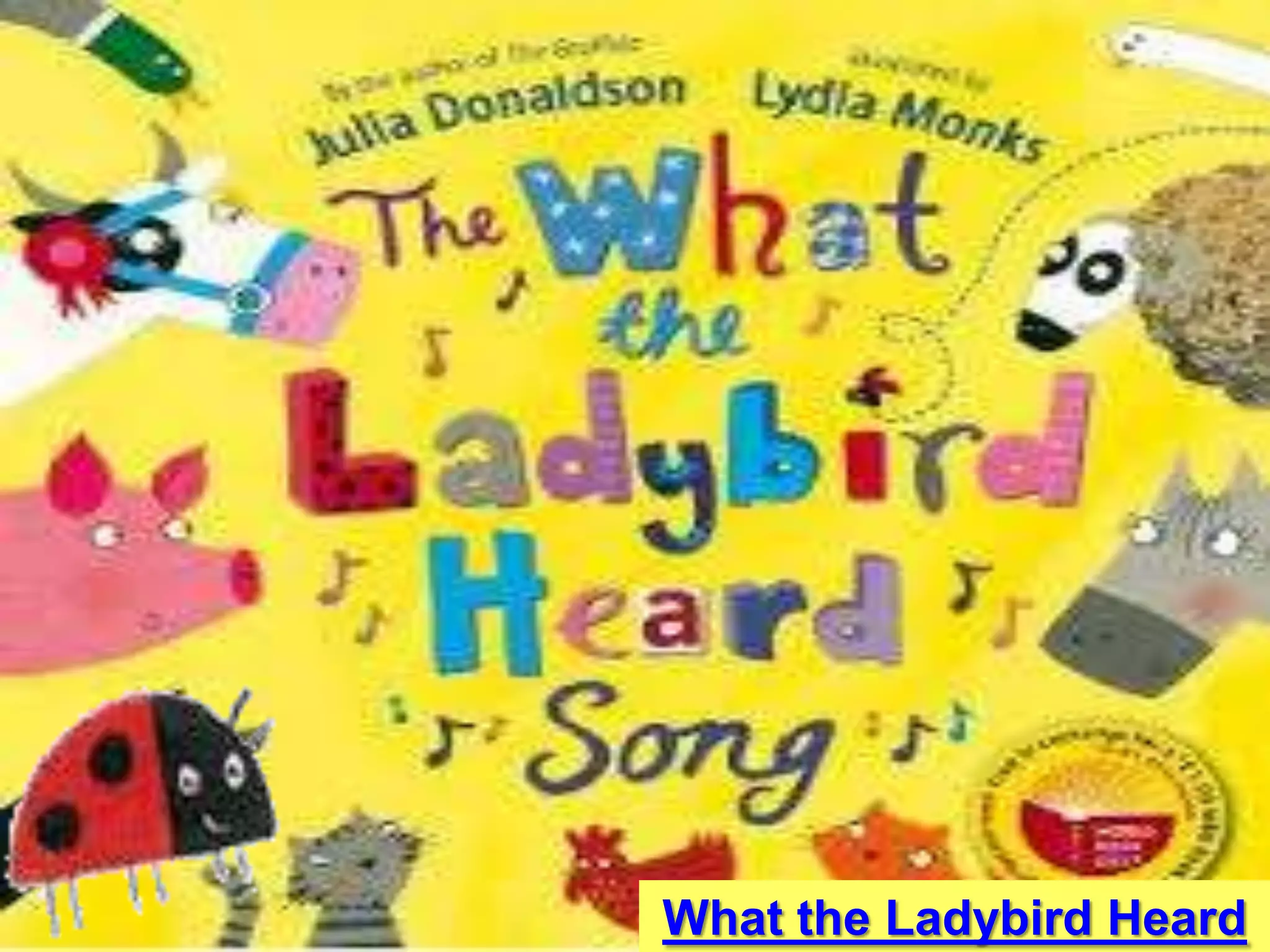 What the Ladybird Heard | PPTX