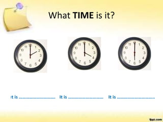 WHAT TIME IS IT? | PPTX