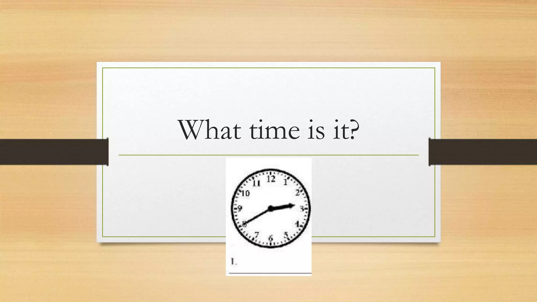 What time is it.pptx