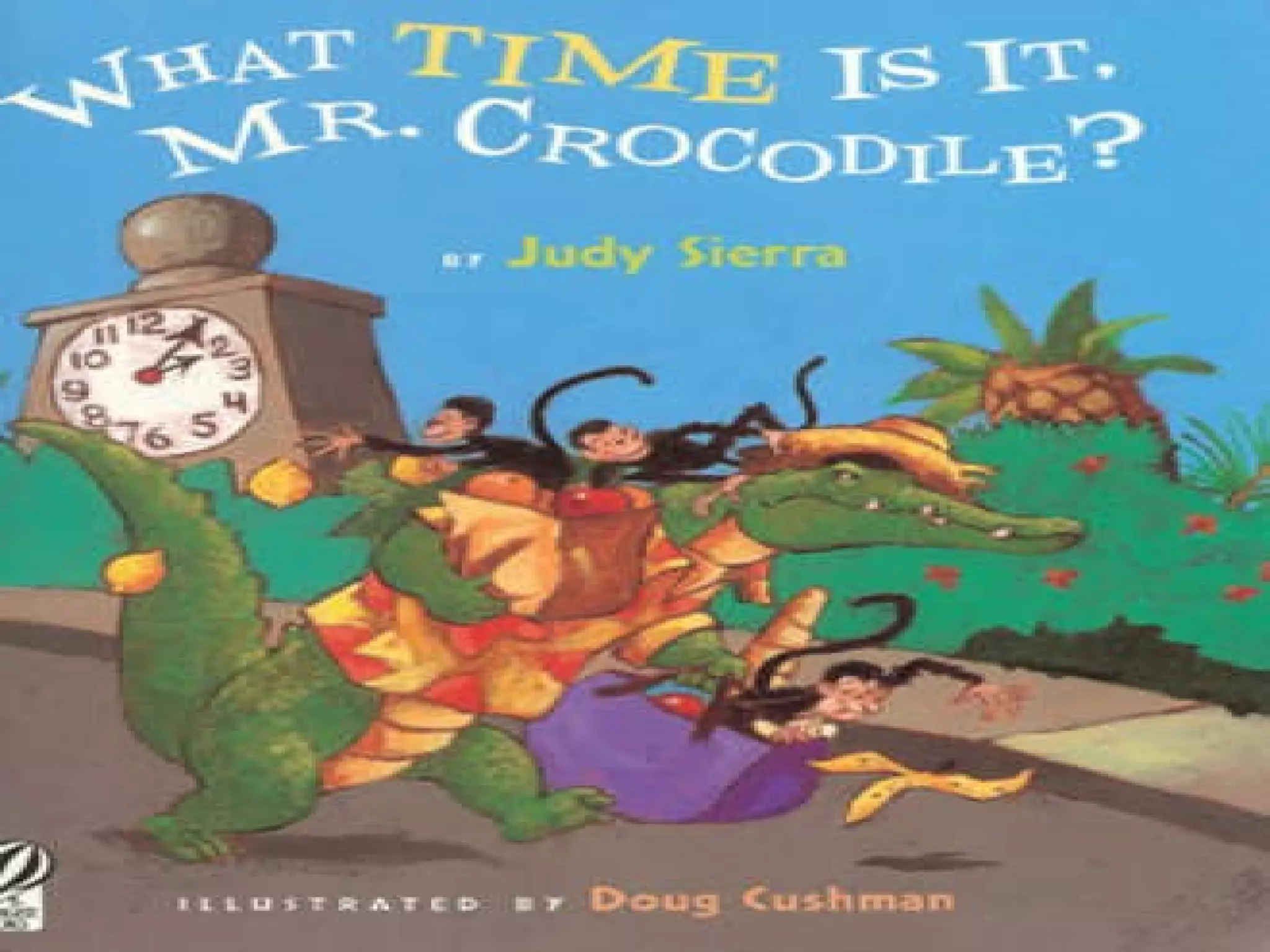 What Time Is It Mr Crocodile Ppt | PPT