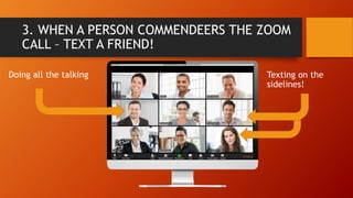What To Do And Not Do On A Zoom Call