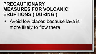 What to do BEFORE,DURING and AFTER volcanic eruption.pptx