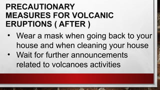 What to do BEFORE,DURING and AFTER volcanic eruption.pptx