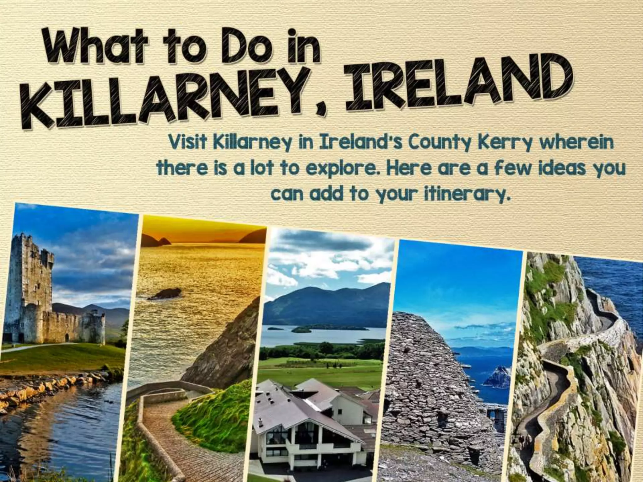 What to Do in Killarney, Ireland | PPTX