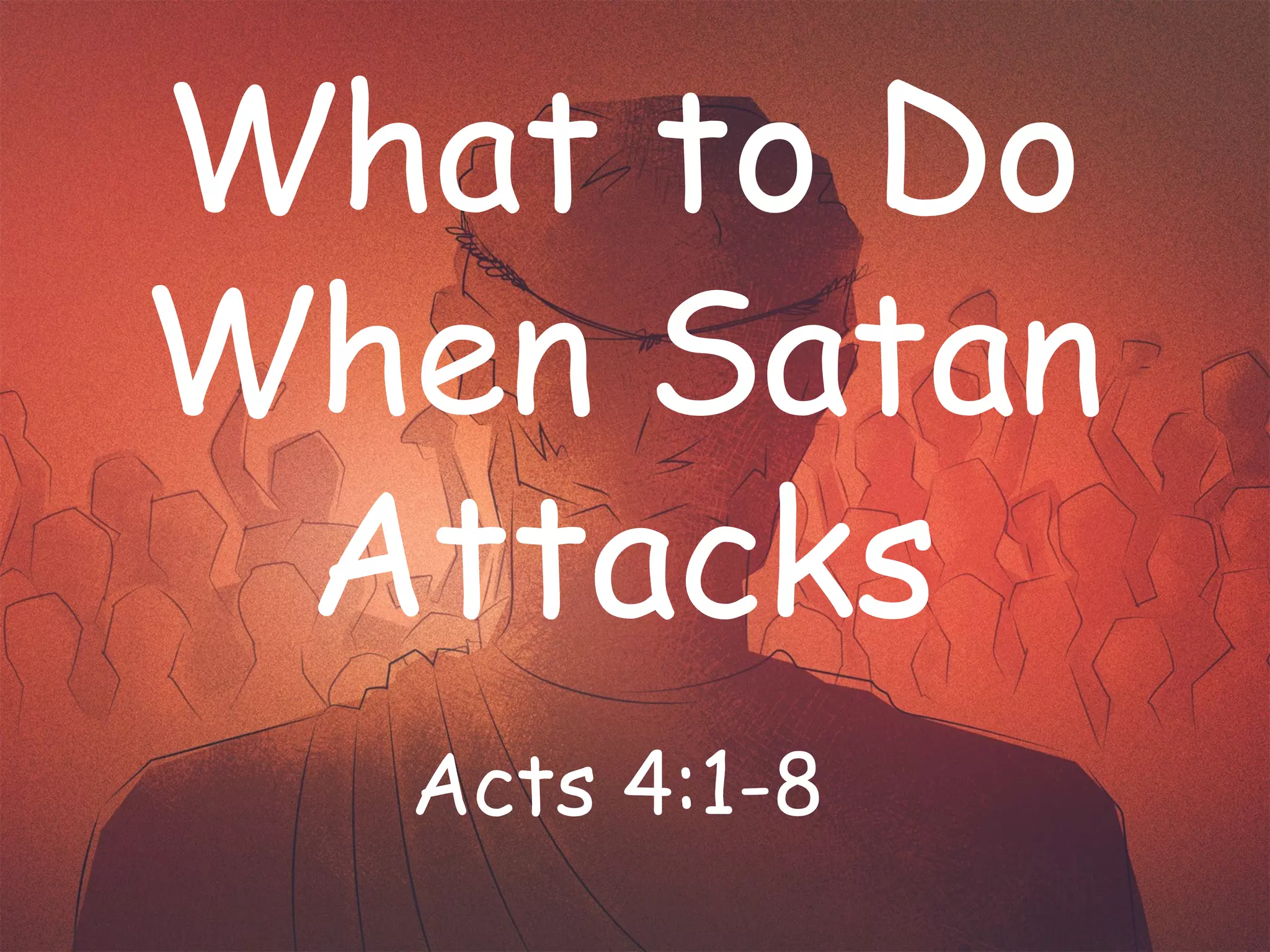 What to do when satan attacks | PPT