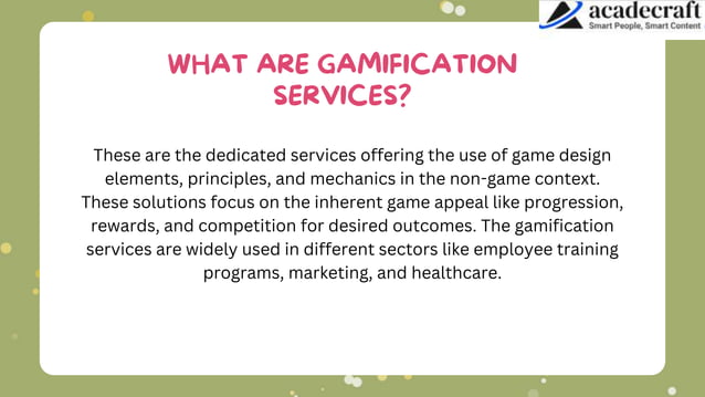 What to expect from the gamification services.pptx