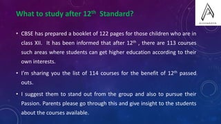 What to study after 12th Standard | PPTX | Business | Business and Finance