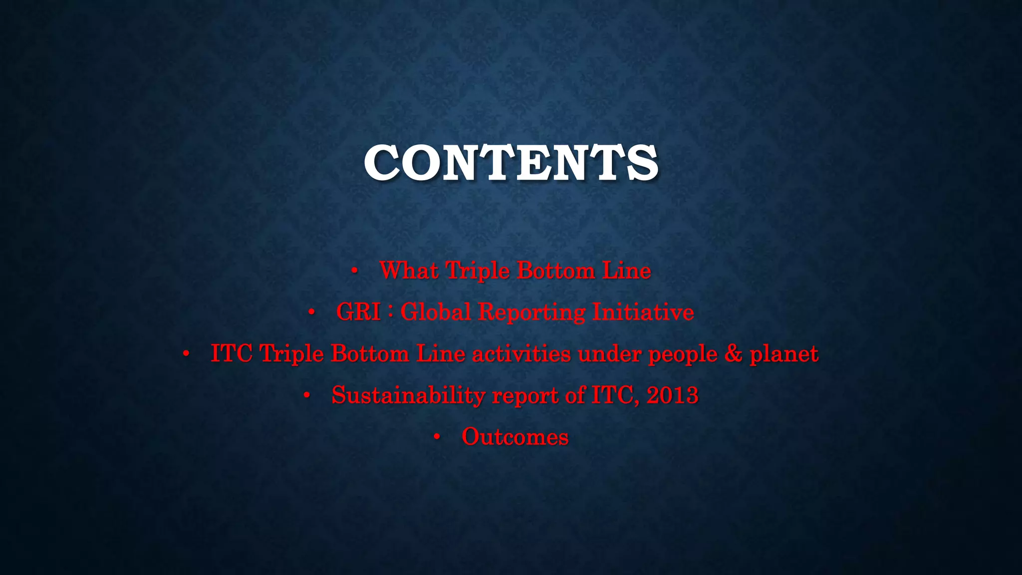What triple bottom line, ITC | PPTX