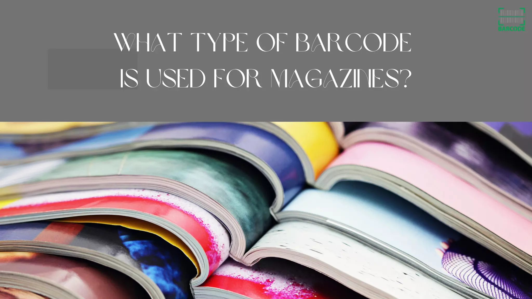 What Type Of Barcode Is Used For Magazines? [SOLVED] | PPT