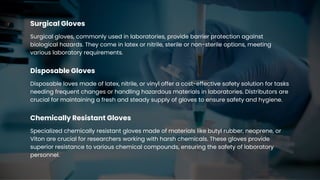 What type of gloves are used in the laboratory? | PPTX