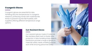 What type of gloves are used in the laboratory? | PPTX