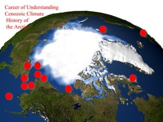 Understanding Artic Climate Evolution | PPT
