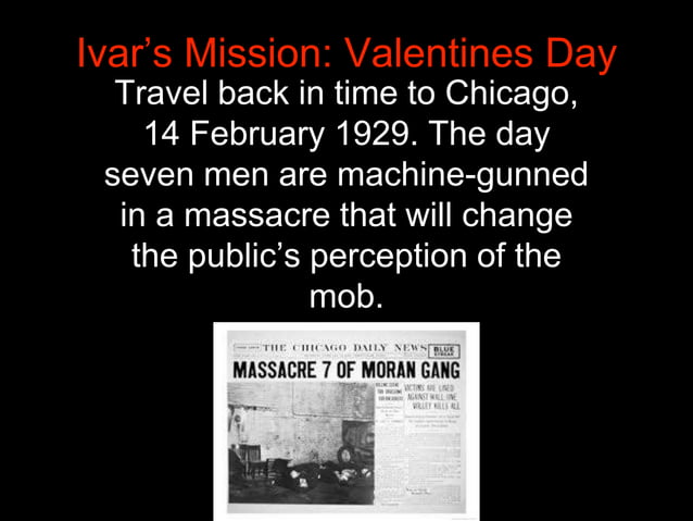 What was the St. Valentines Day Massacre? | PPT