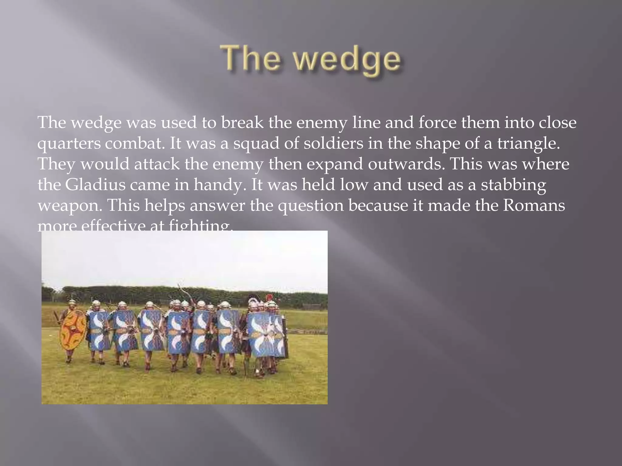 What weapons and tactics did the romans use | PPTX