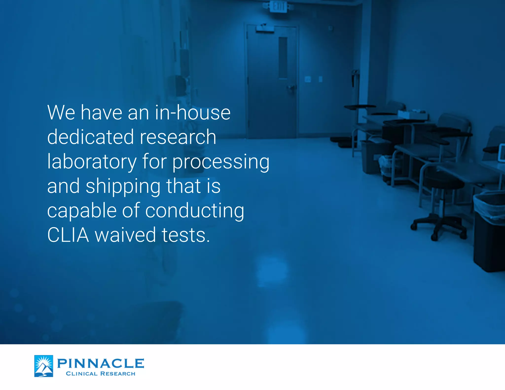 Pinnacle Clinical Research | Our Facilities | PDF