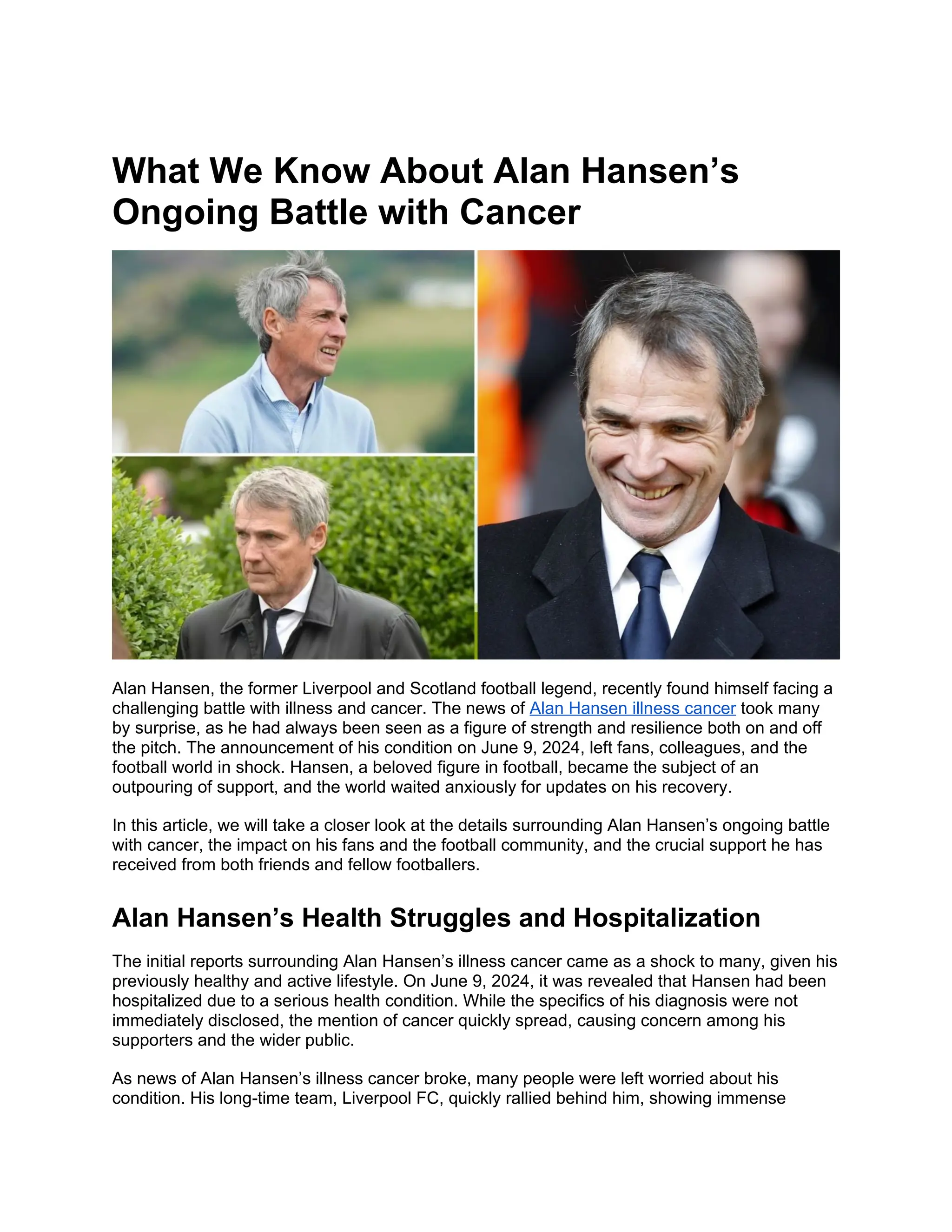 What We Know About Alan Hansen’s Ongoing Battle with Cancer | DOCX