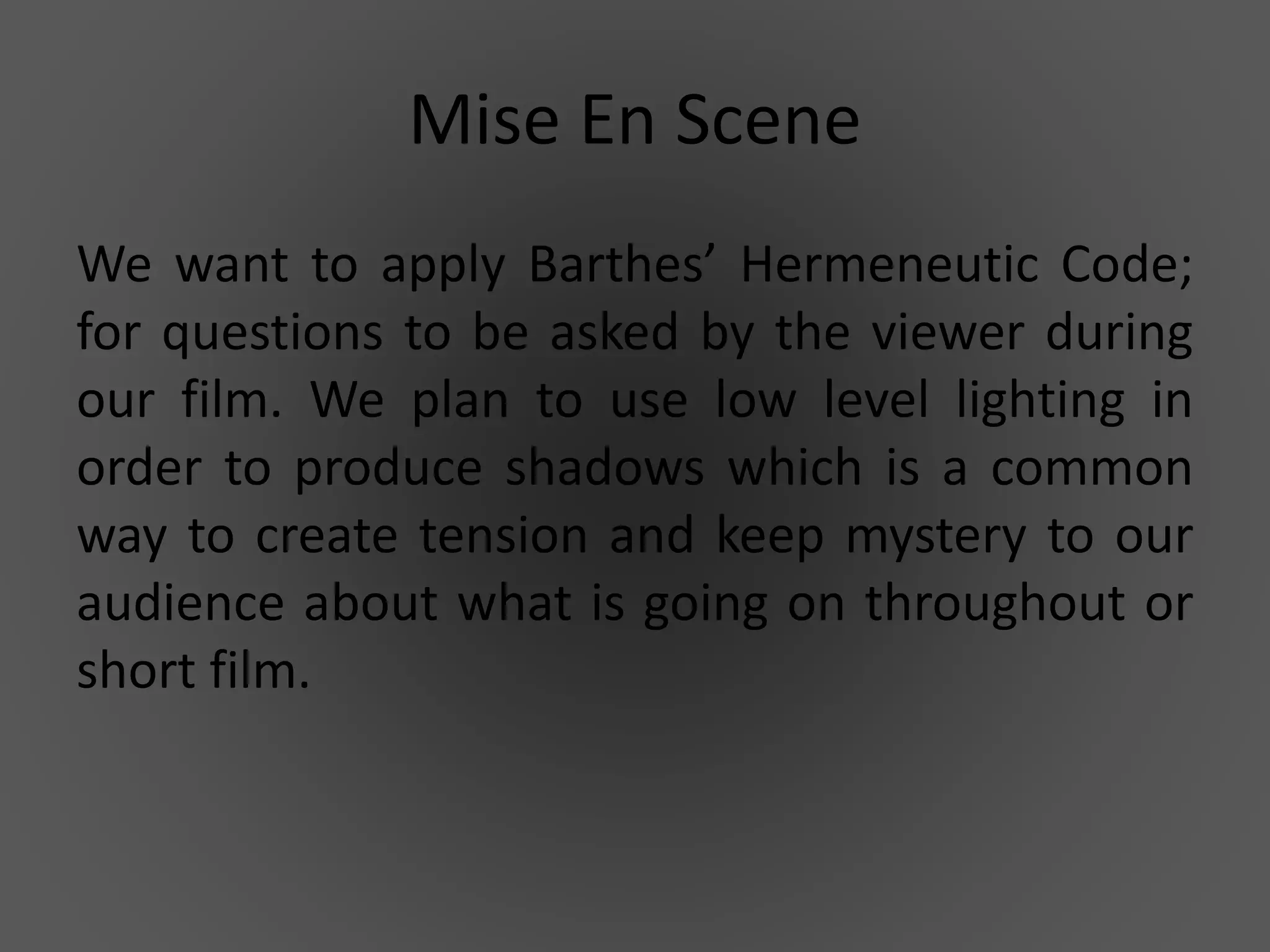 Application of Codes and Conventions to Our Short Film | PPT