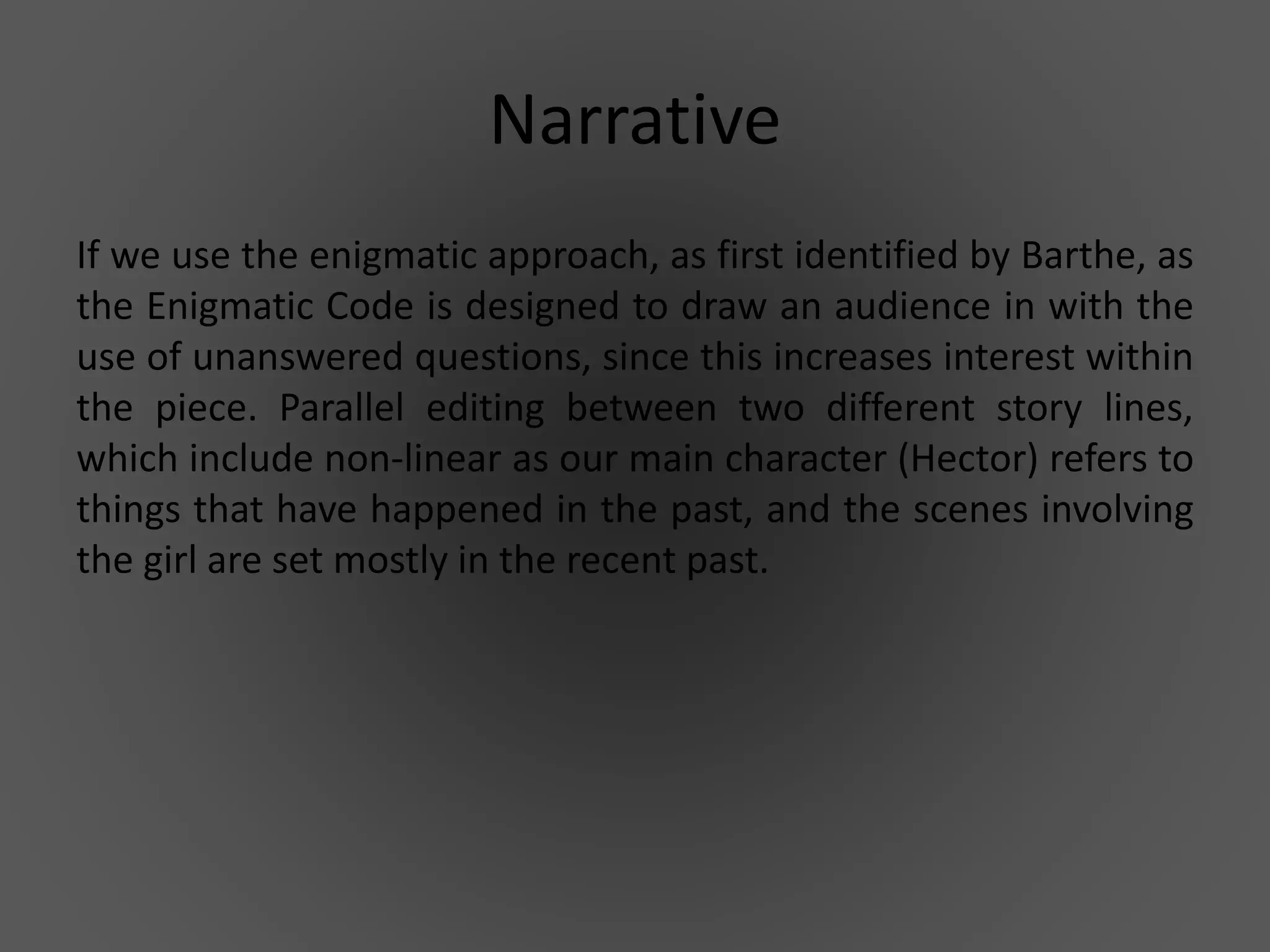 Application of Codes and Conventions to Our Short Film | PPT