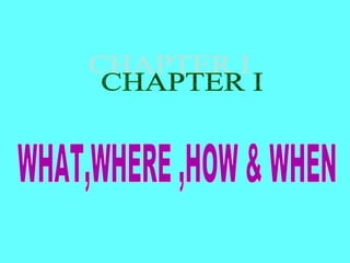 What ,when & how class VI | PPT