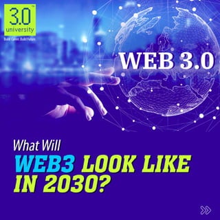 What Will Web3 Look Like in the year 2030 .pdf