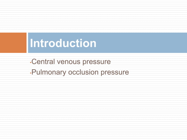 central venous and/or pulmonary occlusion pressure in a hemorrhagic ...
