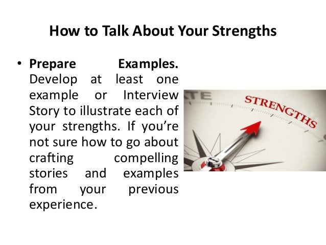 What would you consider your greatest strengths - interviews questio…