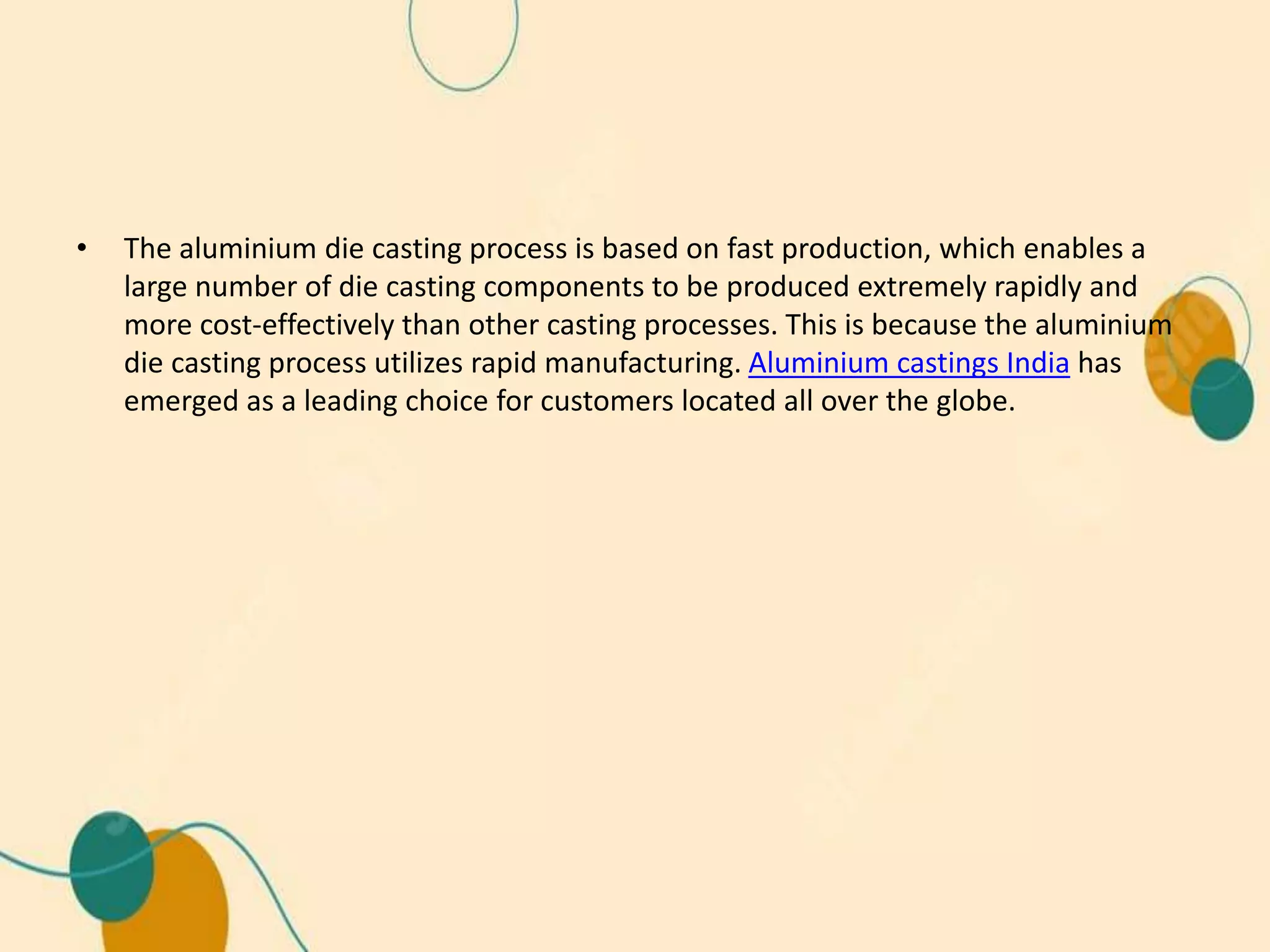 Aluminium: Qualities and Benefits in Full Detail Die Castings | PPTX