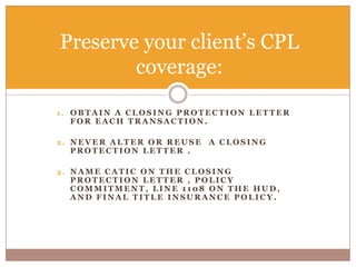 What You Need To Know About Closing Protection Letters (Final) | PPSX