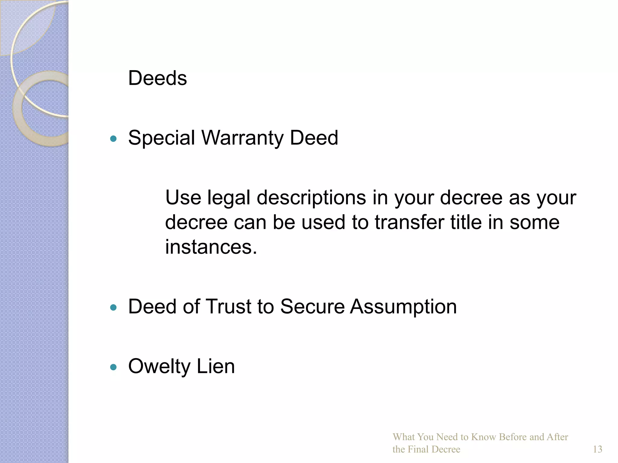 What You Need to Know Before and After the Final Decree | PPT