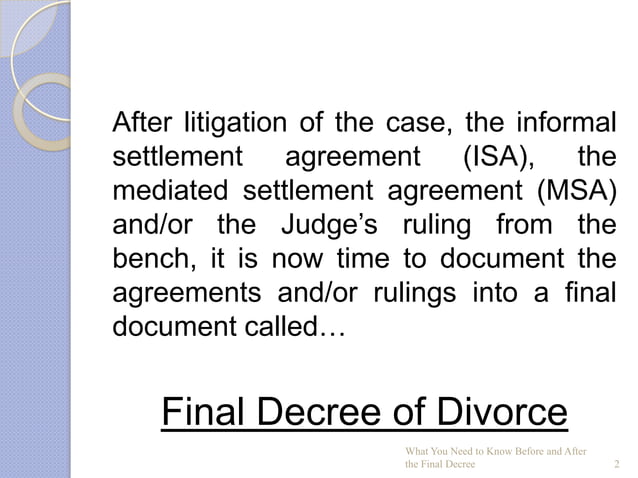 What You Need to Know Before and After the Final Decree | PPT