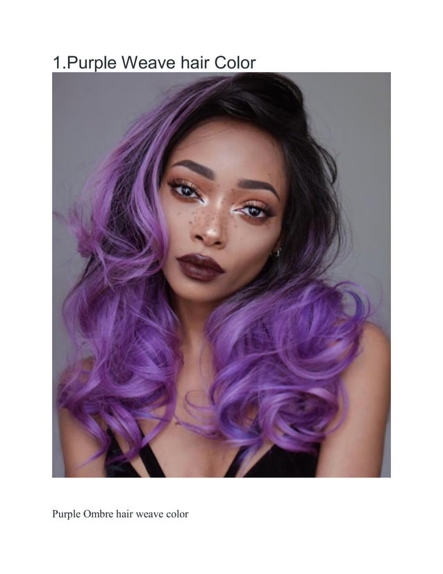 What your weave hair color says about | PDF | Hair Care | Beauty