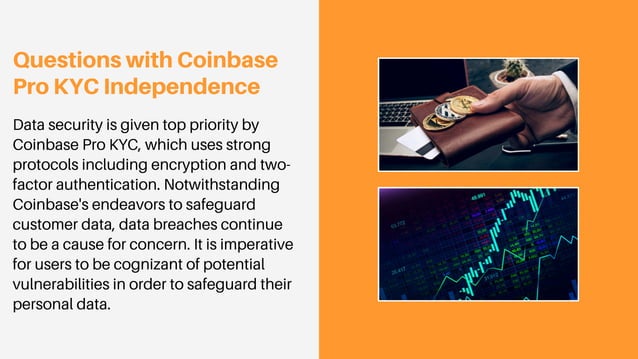 Mitigating Privacy Risks in Coinbase Pro KYC | PPT