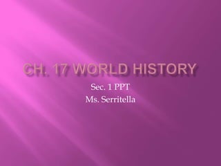 World History Chapter 17 Sec.1 | PPTX | Fine Art