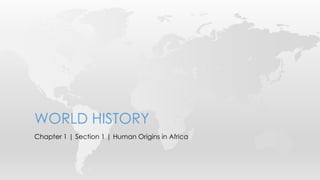 Human Origins in Africa | PPTX