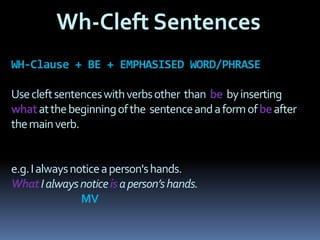 Wh Cleft Sentences | PPT