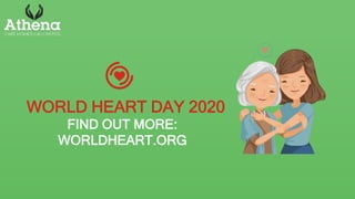 World Heart Day - Athena Care Homes | PPTX